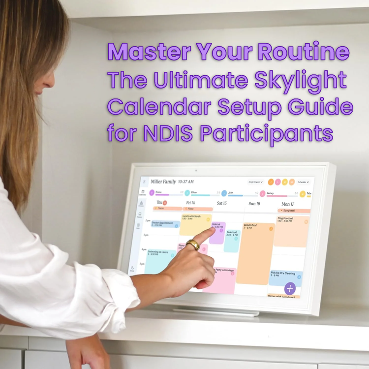 Skylight Calendar Setup Guide: NDIS Assistive Technology | LowCostAT